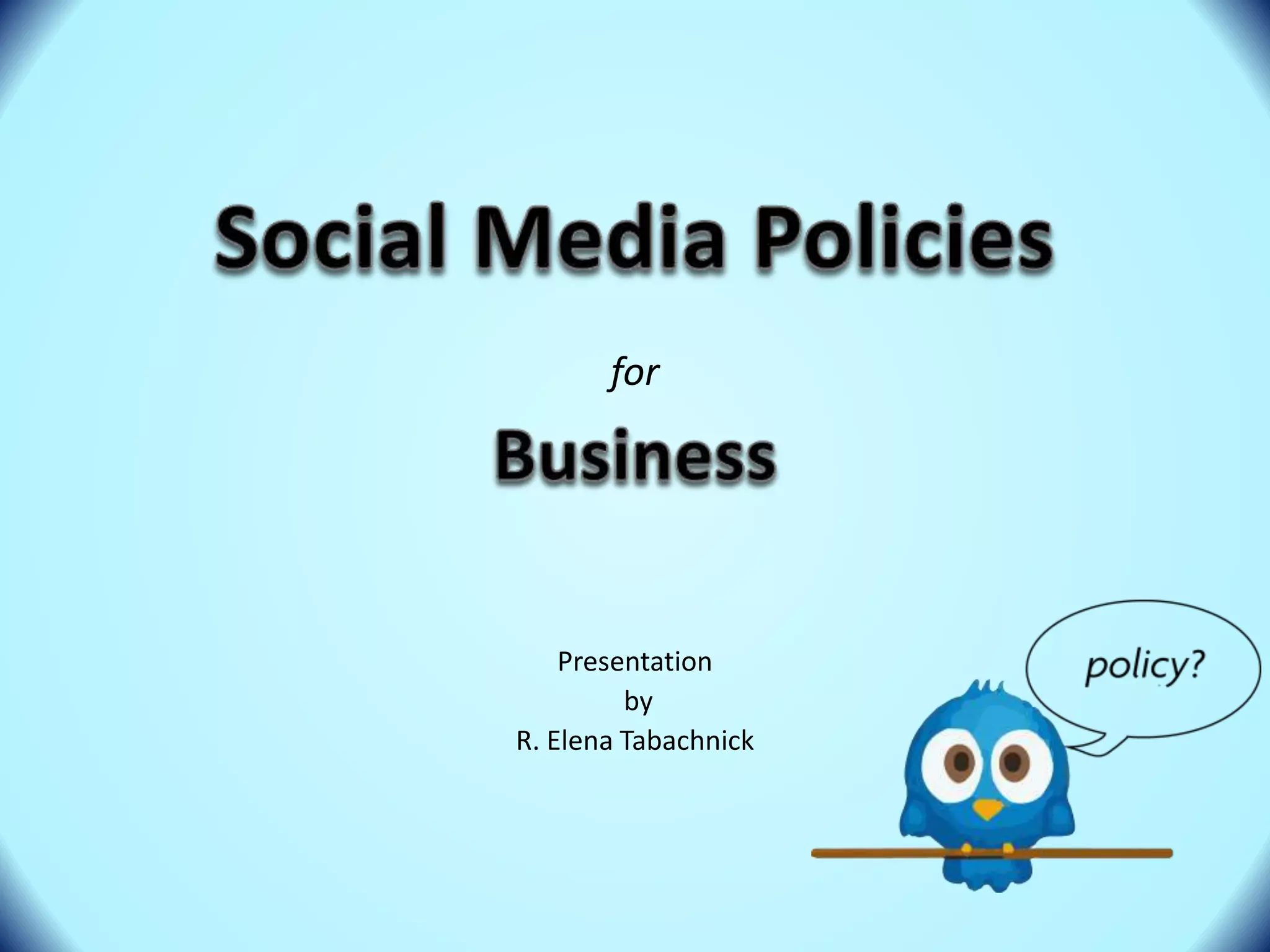 Social Media Policies | PPTX