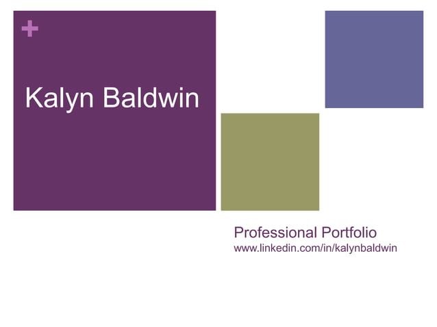 Kalyn Baldwin Portfolio | PPT
