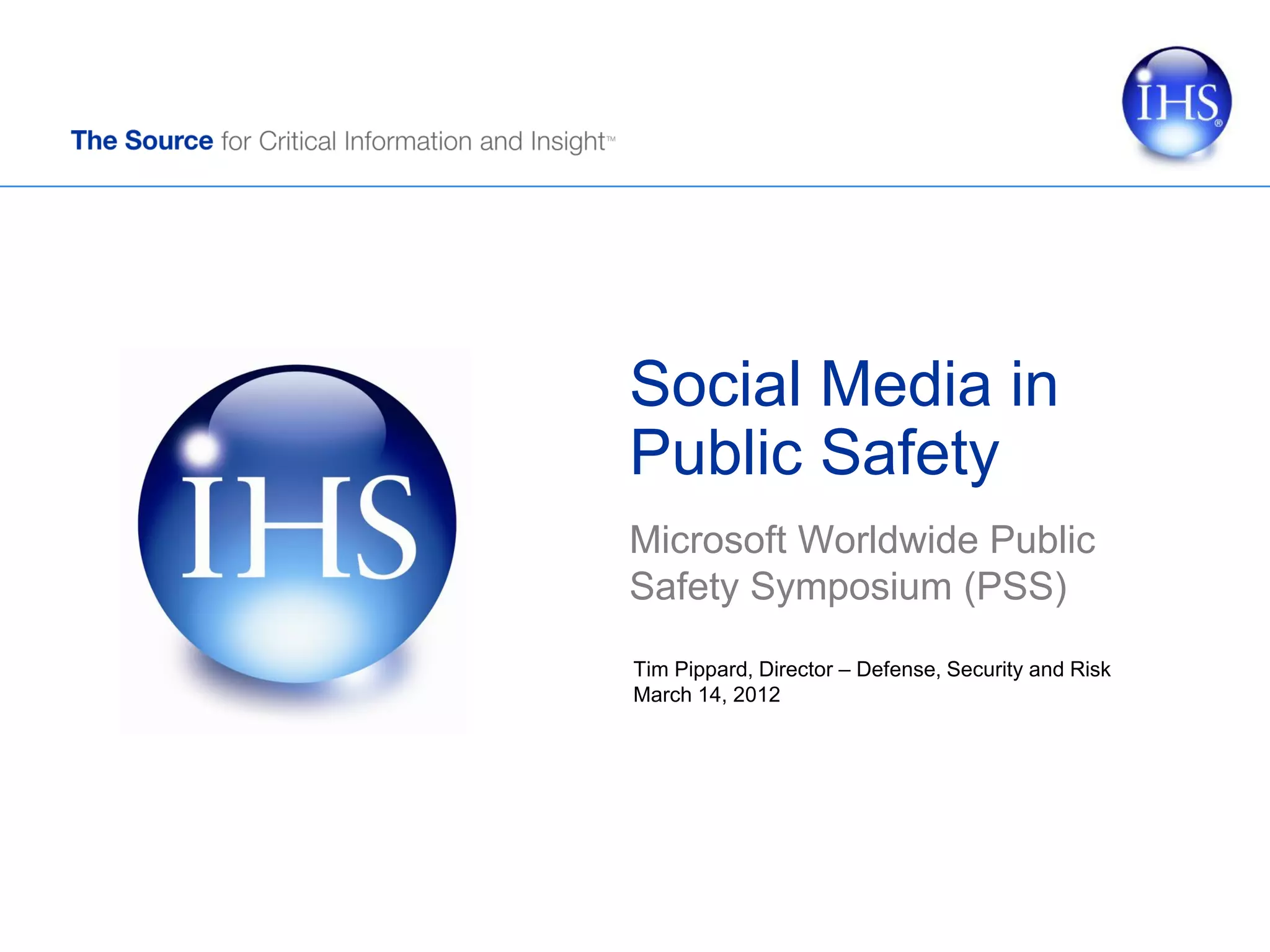 Social Media in Public Safety Microsoft Worldwide Public Safety ...