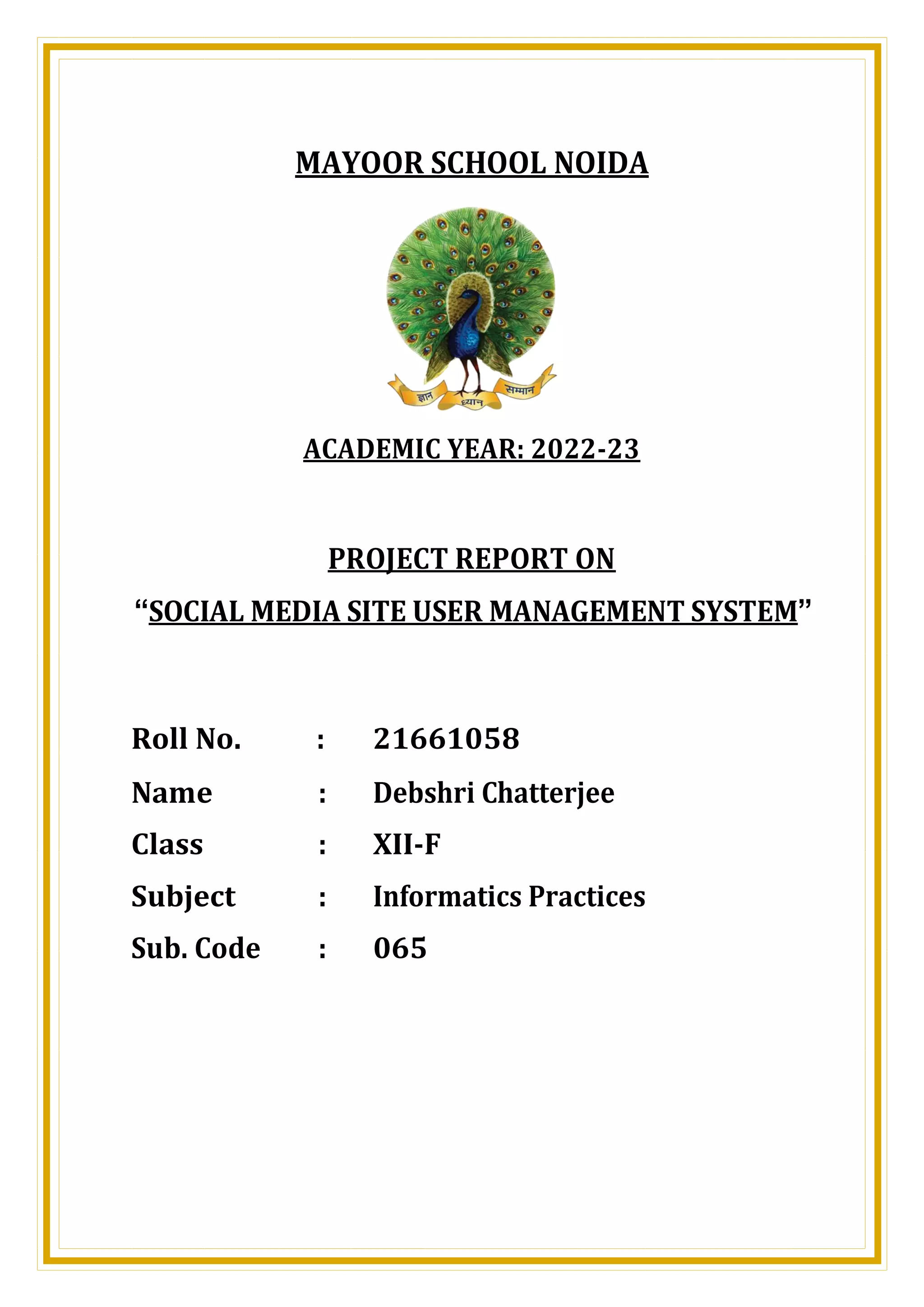 Social Media Site User Management System Class 12th Informatics Practices Python Project Report ...