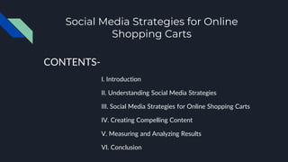 Social Media Strategies for Online Shopping Carts.pptx