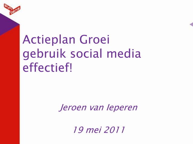 Social media voor actieplan groei def | PPT