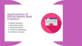 What Is A Social Media Web Crawler And How Do Work Ppt