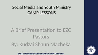 Social_Media_Youth_Lesson_EZC_Pastors_Presentation.pptx