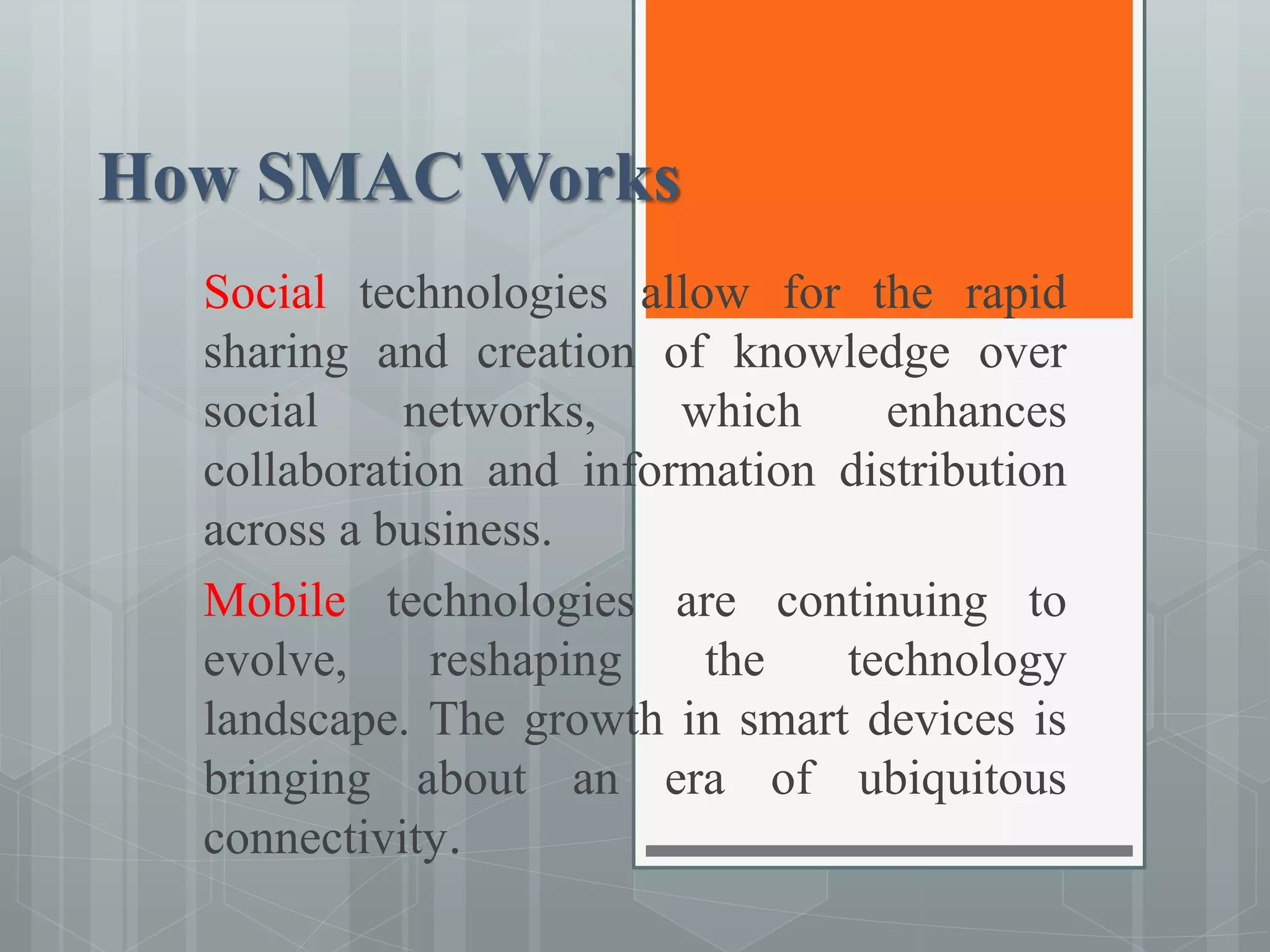 Social, mobile, analytics & cloud (smac) | PPTX