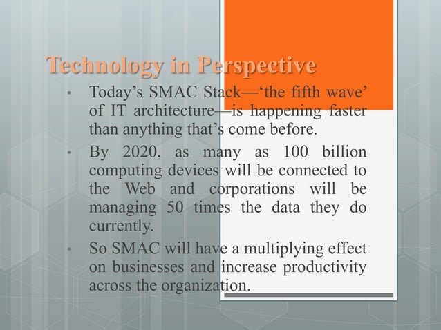 Social, mobile, analytics & cloud (smac) | PPTX