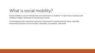social mobility in sociology subject.... | PPT