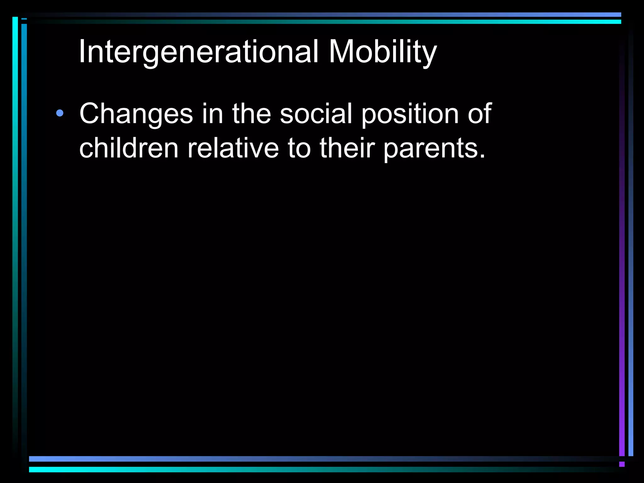 Social mobility oo5 | PPT