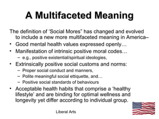 Social Mores - Sociology 101 | PPT