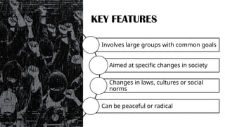 THE SOCIAL MOVEMENTS AND SOCIAL CHANGE.pptx