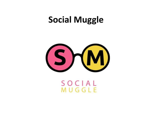 Social muggle | PPT
