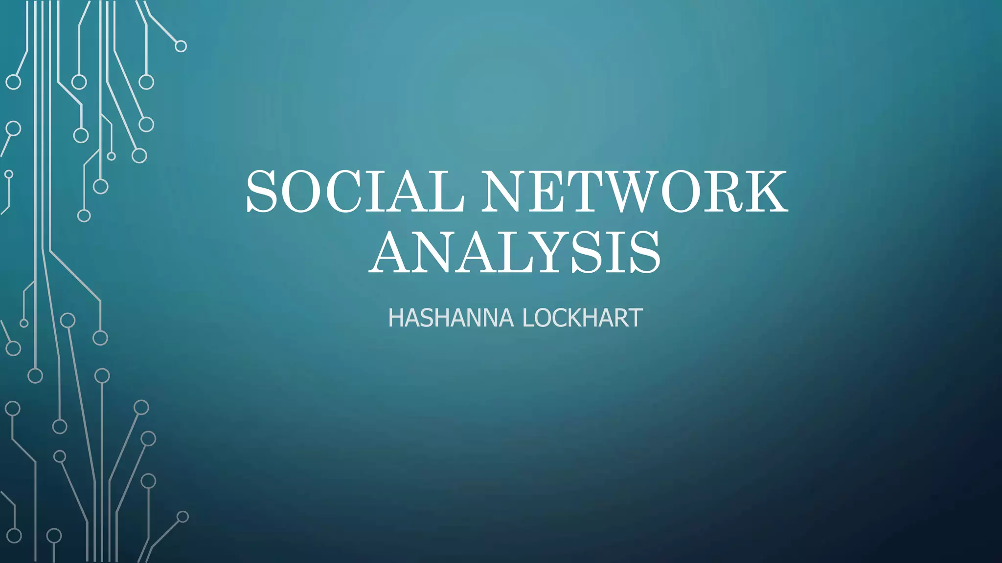 Social network analysis | PPTX