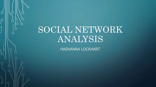 Social network analysis | PPTX