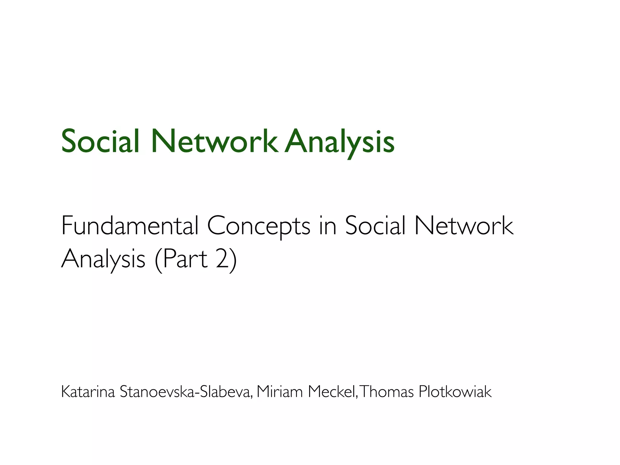 Social network analysis part ii | PDF