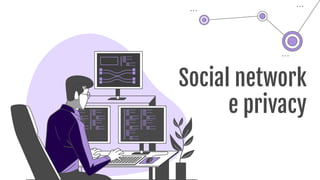 Social network e privacy | PPT