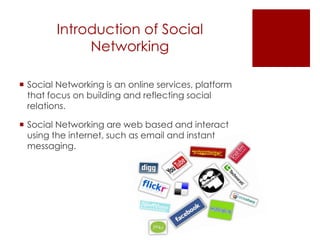 Social networking | PPTX | Social Networking | Internet