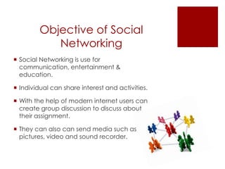 Social networking | PPTX | Social Networking | Internet