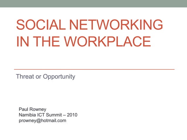 Social networking in the workplace | PPTX | Social Networking | Internet
