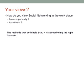 Social networking in the workplace | PPTX