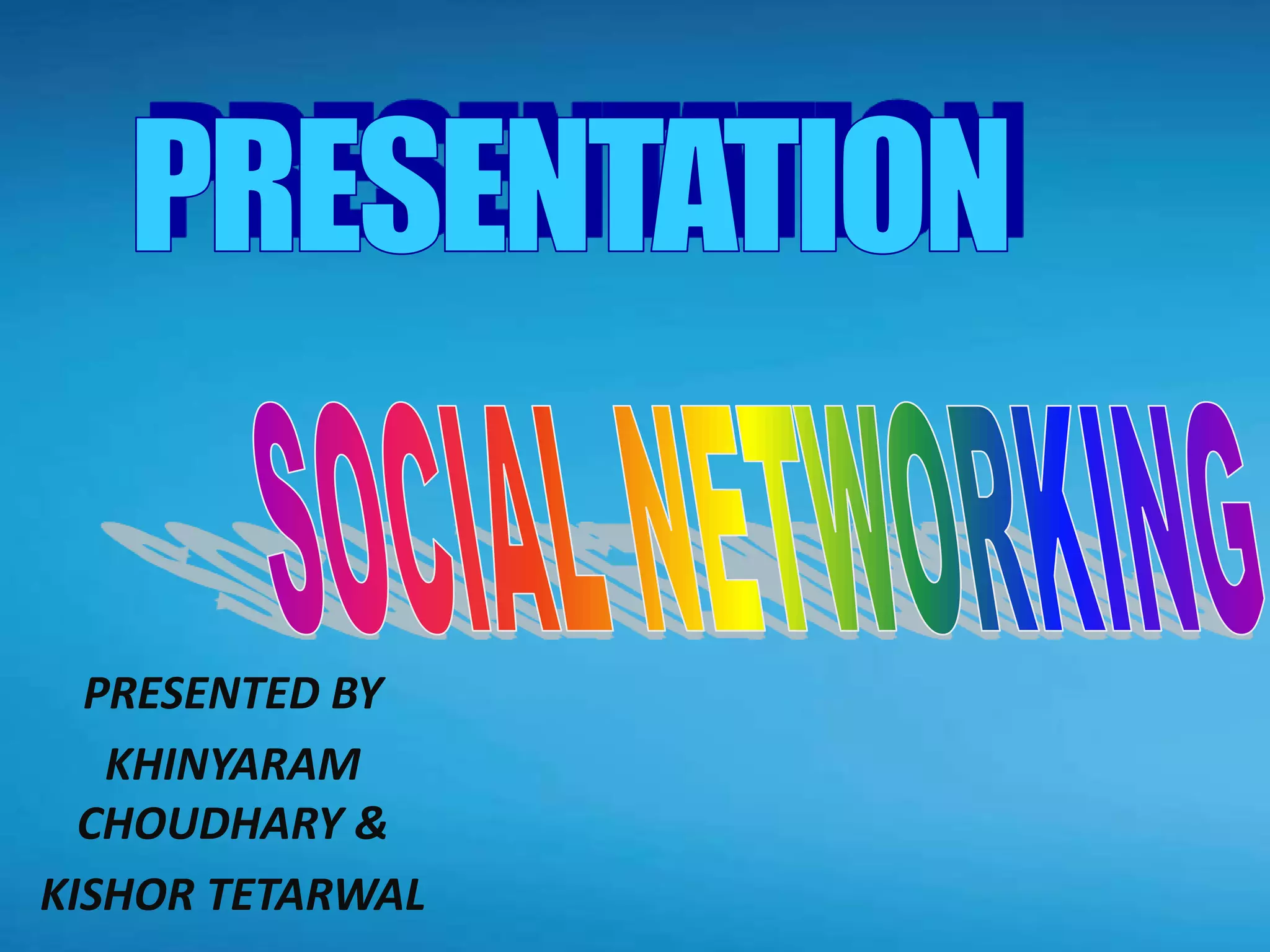 Social networking ppt | PPTX