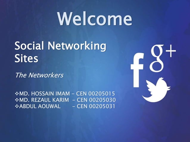 Social networking sites presentation | PPTX | Social Networking | Internet
