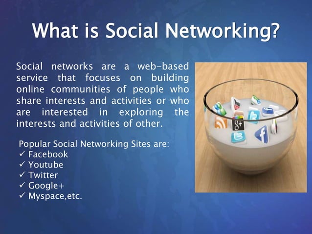 Social networking sites presentation | PPTX | Social Networking | Internet