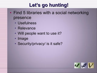 Social Networking for libraries and librarians | PPT