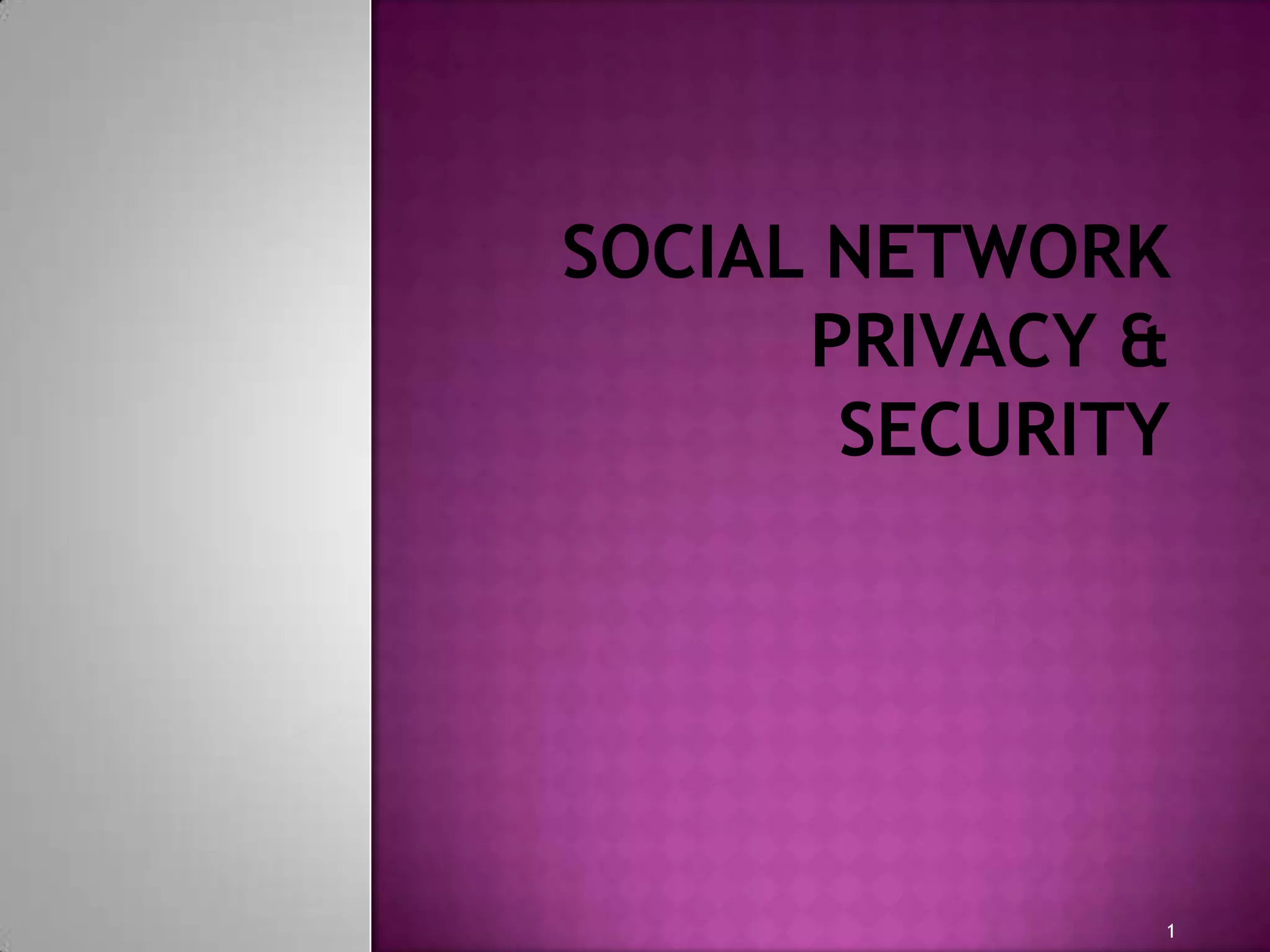 Social network privacy & security | PPTX