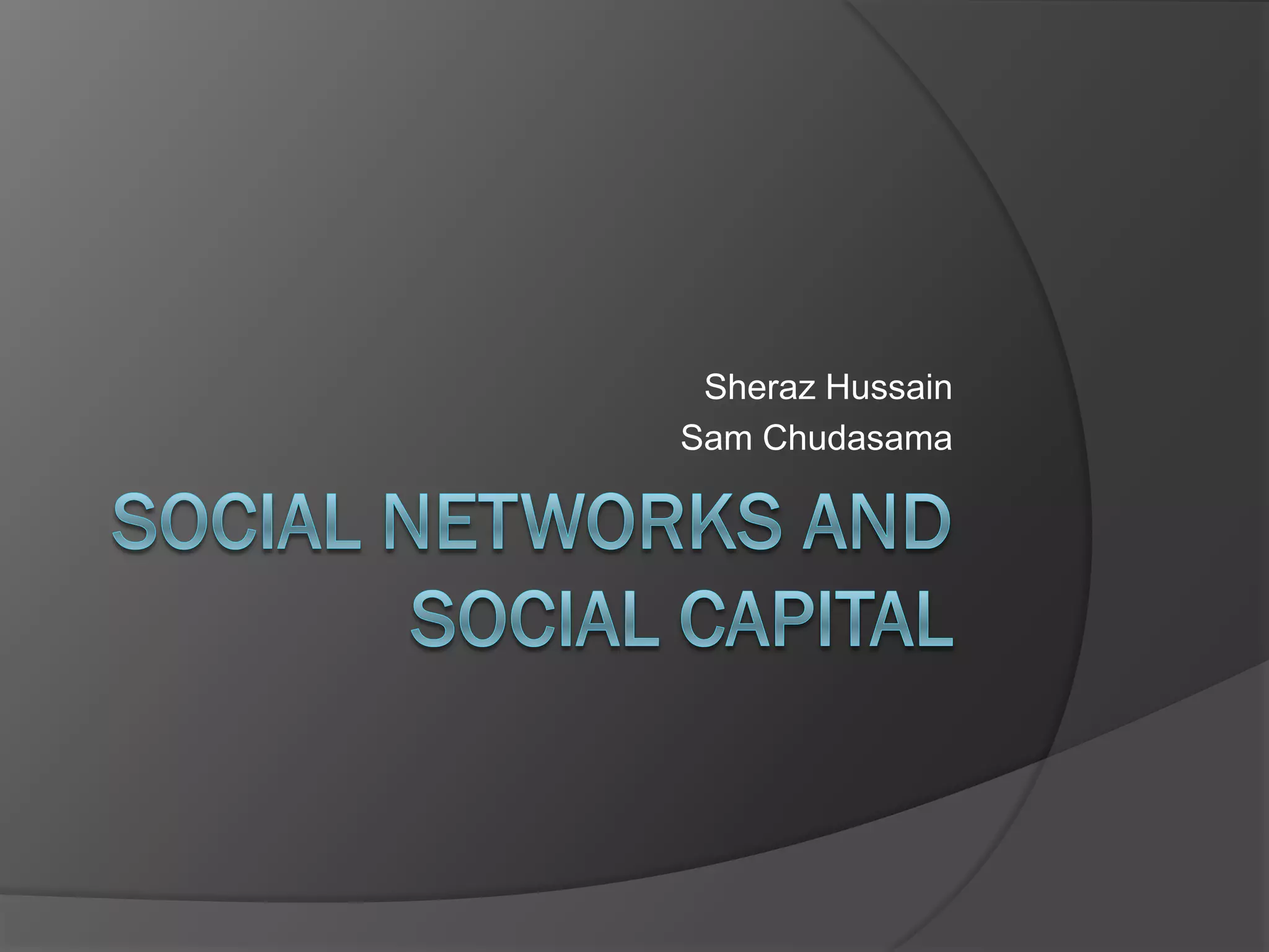 Social networks and Social capital | PPT