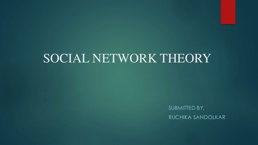 Social Network Theory