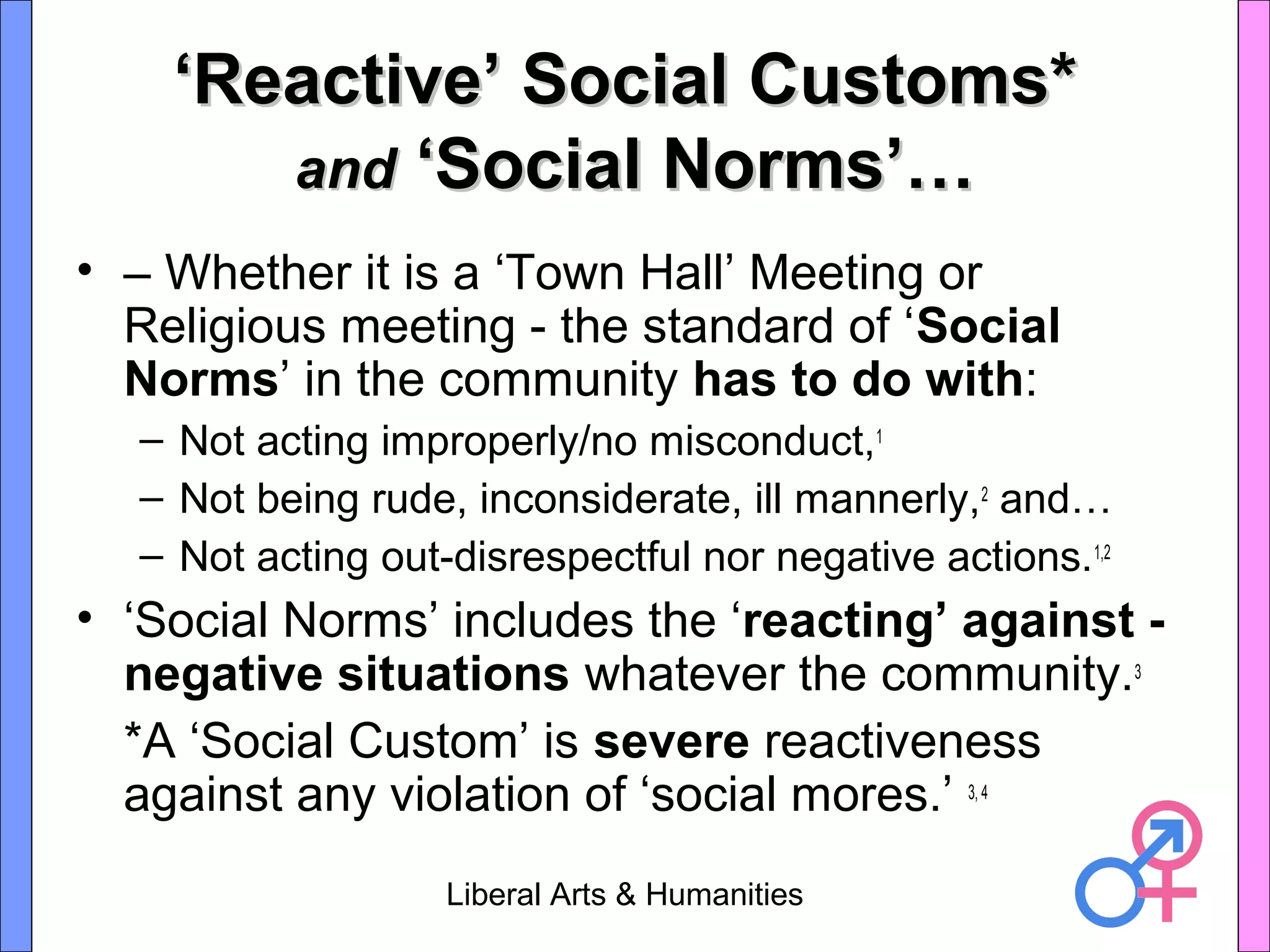 Social Norms - Social Psychology - Liberal Arts & Humanities | PPT