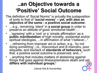 Social Norms - Social Psychology - Liberal Arts & Humanities | PPT