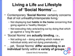 Social Norms - Social Psychology - Liberal Arts & Humanities | PPT