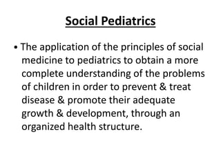 Social obstetrics, pediatrics | PPTX