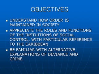 CAPE SOCIOLOGY Socialordersocialcontrolanddeviance | PPTX