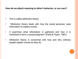 Social perception & attribution | PPTX