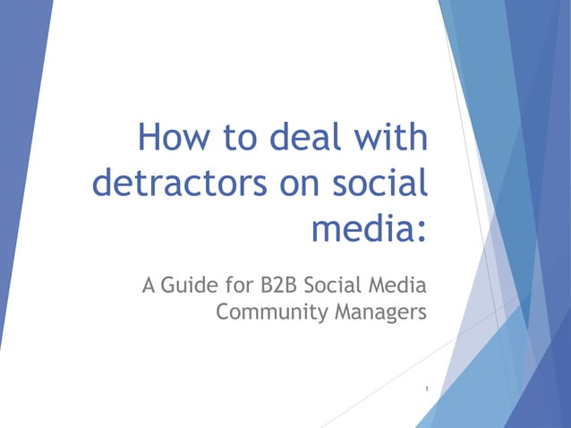 How to Deal With Detractors on Social Media | PPT