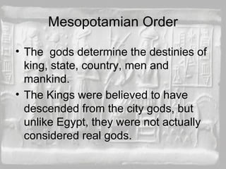 Social, Political, and Religious Order in Egypt and Mesopotamia | PPT