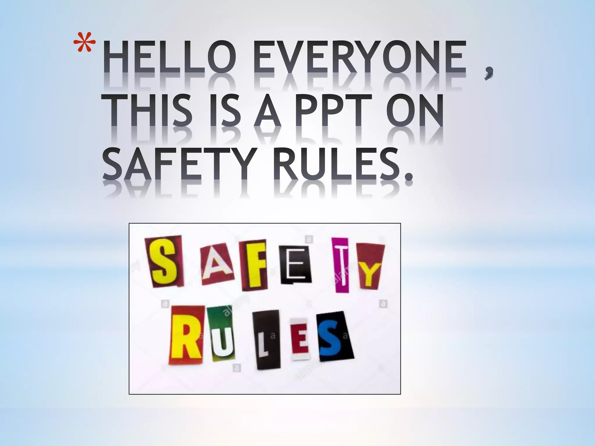 SOCIAL PPT ON SAFETY RULES ... | PPTX