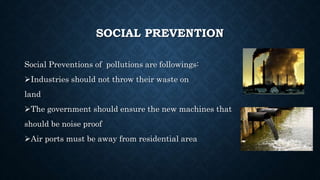 Social prevention of pollution | PPTX