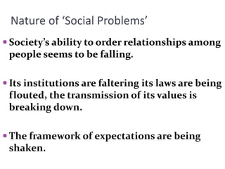 SOCIAL PROBLEMS- its conceptualisation and theorisation | PPTX ...