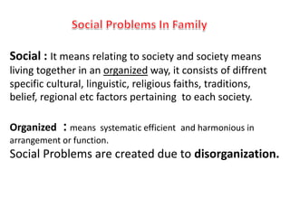 Social problems in family | PPTX