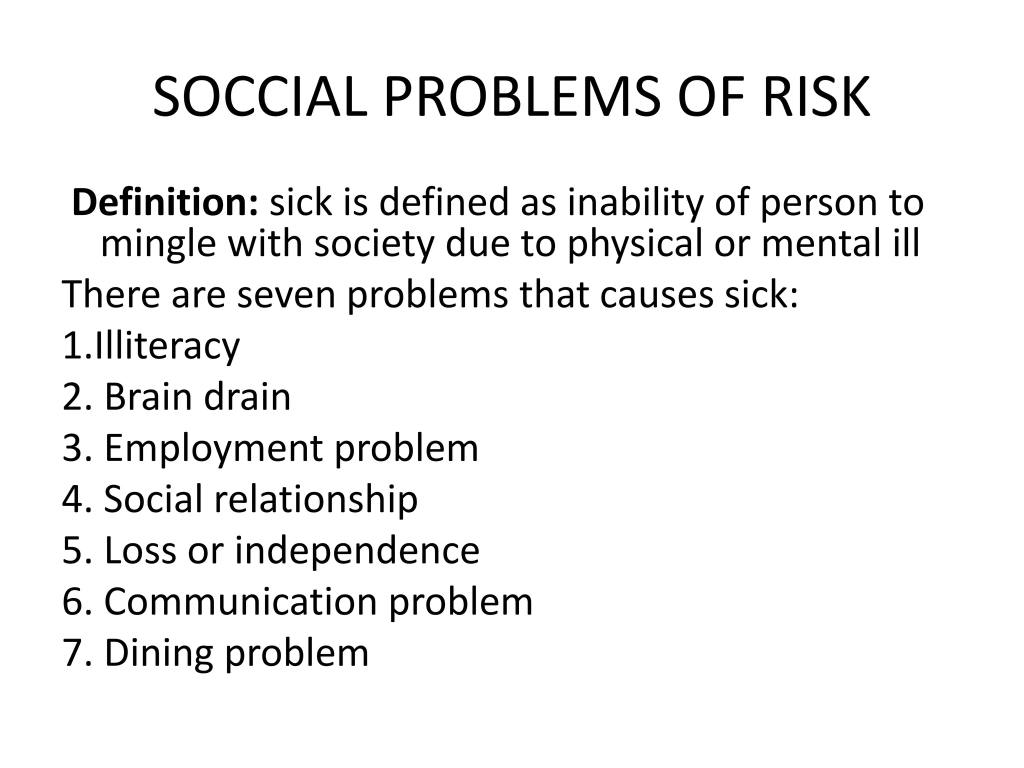 Social problems of sick | PPTX