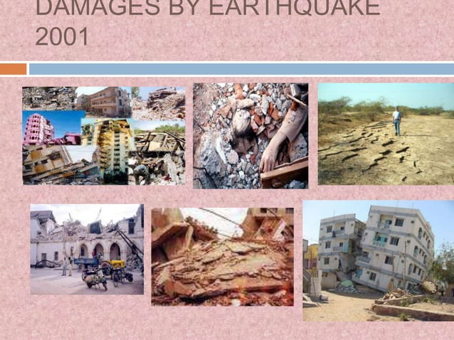 BHUJ EARTHQUAKE | PPTX | Geography | Science