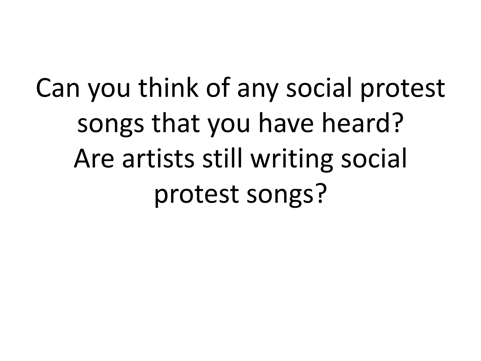 Social protest songs | PPTX