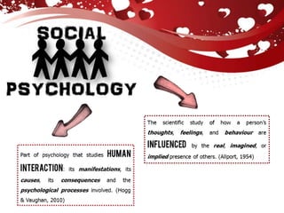 Social Psychology - Interpersonal Relationships | PPTX