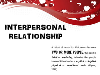 Social Psychology - Interpersonal Relationships | PPTX