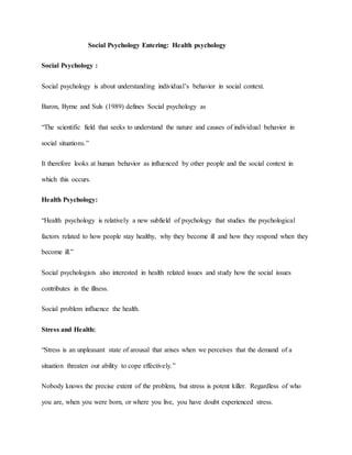 Social psychology Entering:Health Psychology | DOCX