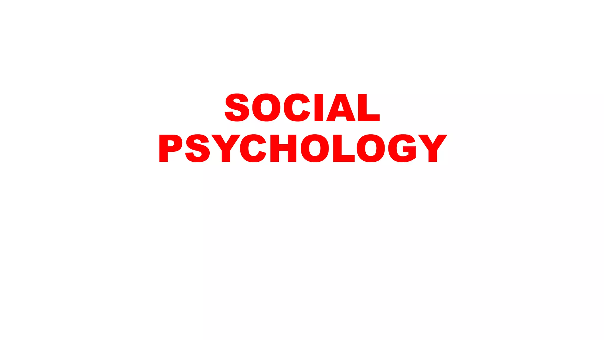Social psychology | PPTX