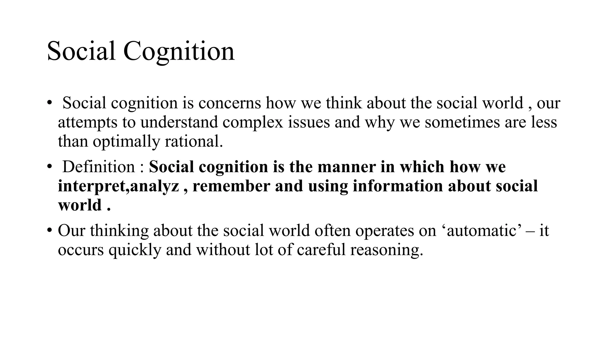 Social Psychology; Social cognition , Schemas | PPTX